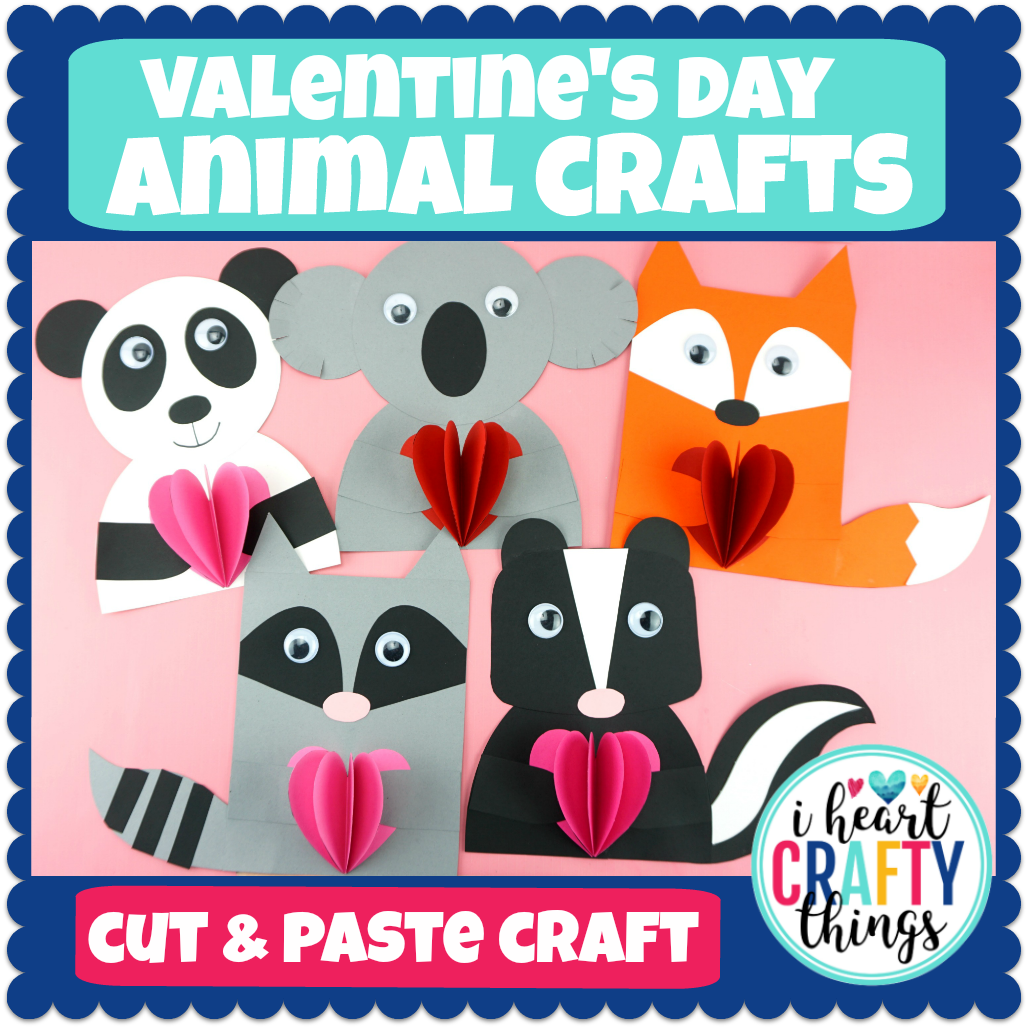 Animal Valentine's Day Crafts – I Heart Crafty Things
