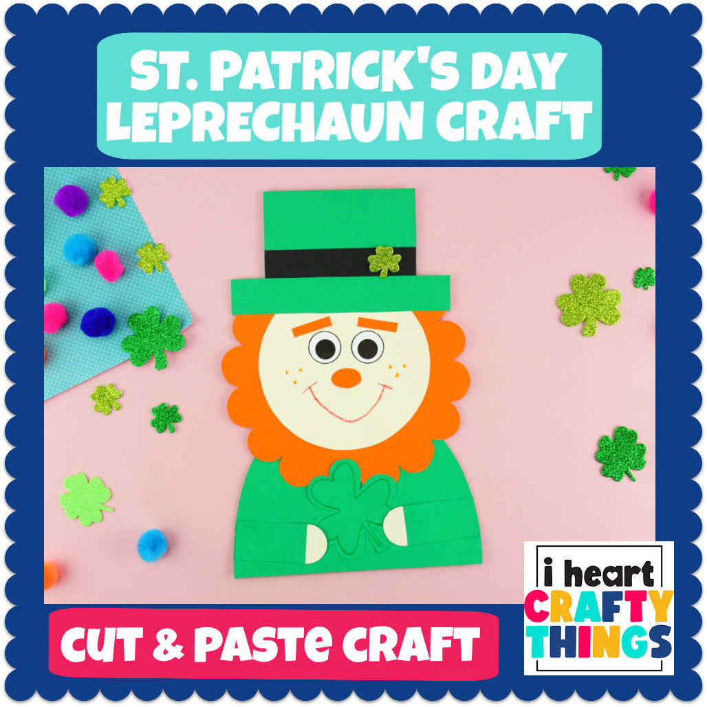 Leprechaun Paper Craft for St. Patrick's Day – I Heart Crafty Things